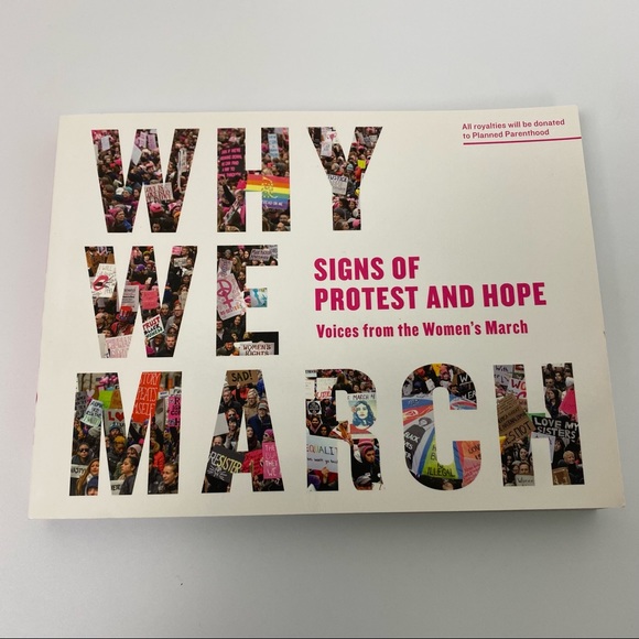 Other | Why We March Book Signs Of Protest And Hope | Poshmark